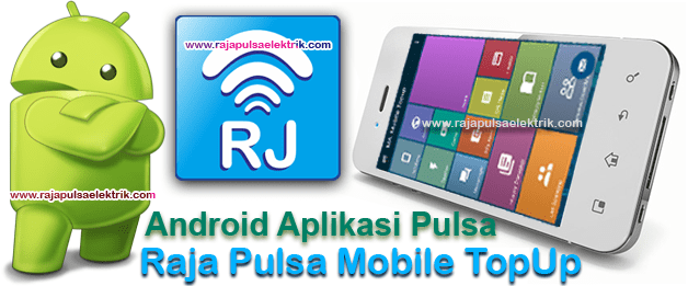 Aplikasi Android | Raja Pulsa